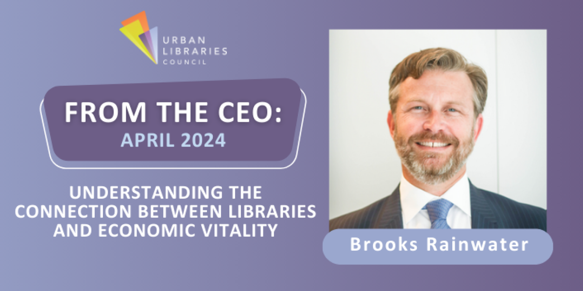 Understanding the Connection Between Libraries and Economic Vitality