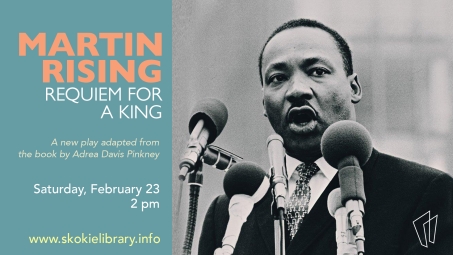 Martin Rising, an Original Teen Theater Production